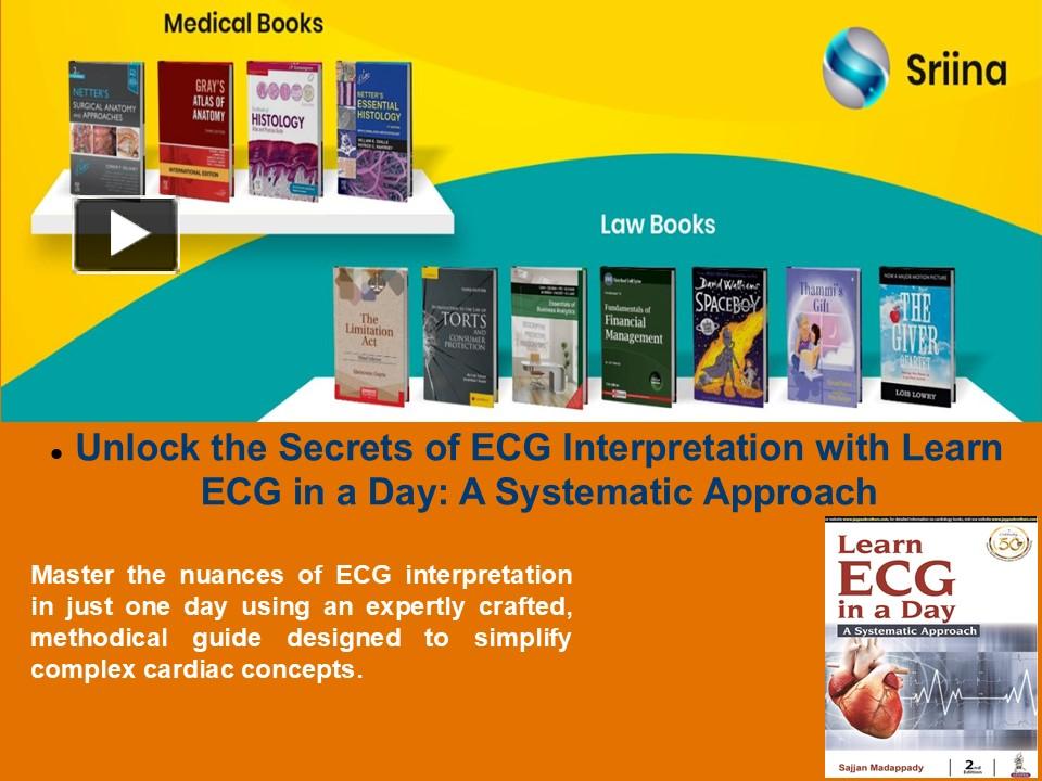 Unlock the Secrets of ECG Interpretation with Learn ECG in a Day: A ...