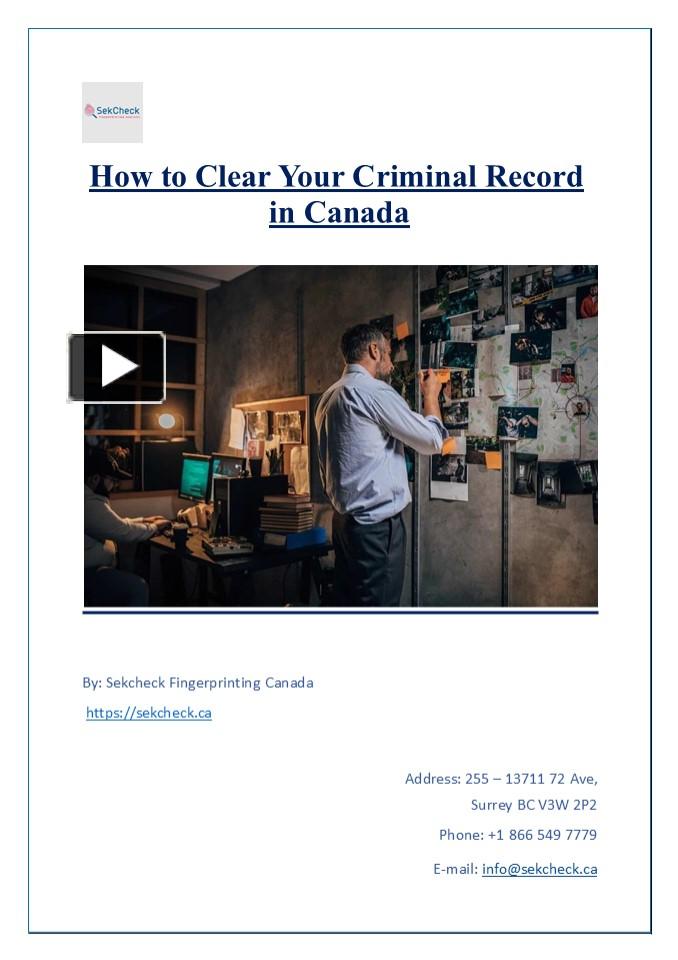 PPT – How to Clear Your Criminal Record in Canada PowerPoint ...
