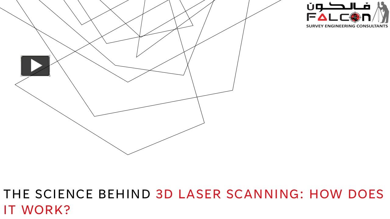PPT – THE SCIENCE BEHIND 3D LASER SCANNING: HOW DOES IT WORK ...