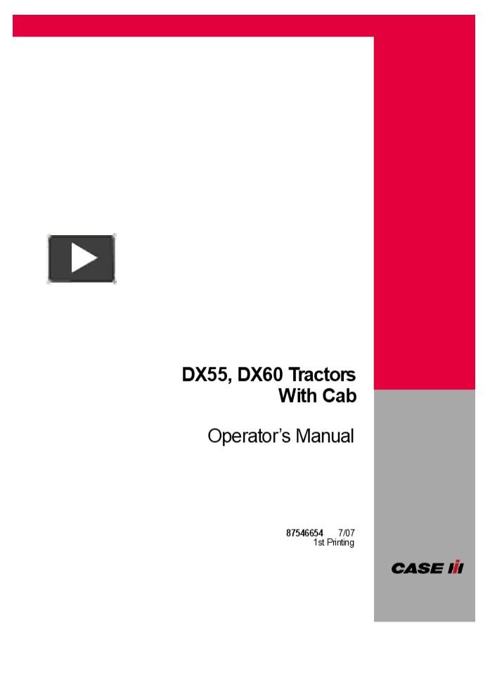 PPT – Case IH DX55 DX60 Tractors With Cab Operator’s Manual Instant ...