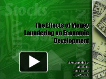 The Effects of Money Laundering on Economic Development presentation ...