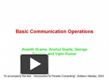 PPT – Basic Communication Operations PowerPoint presentation | free to ...