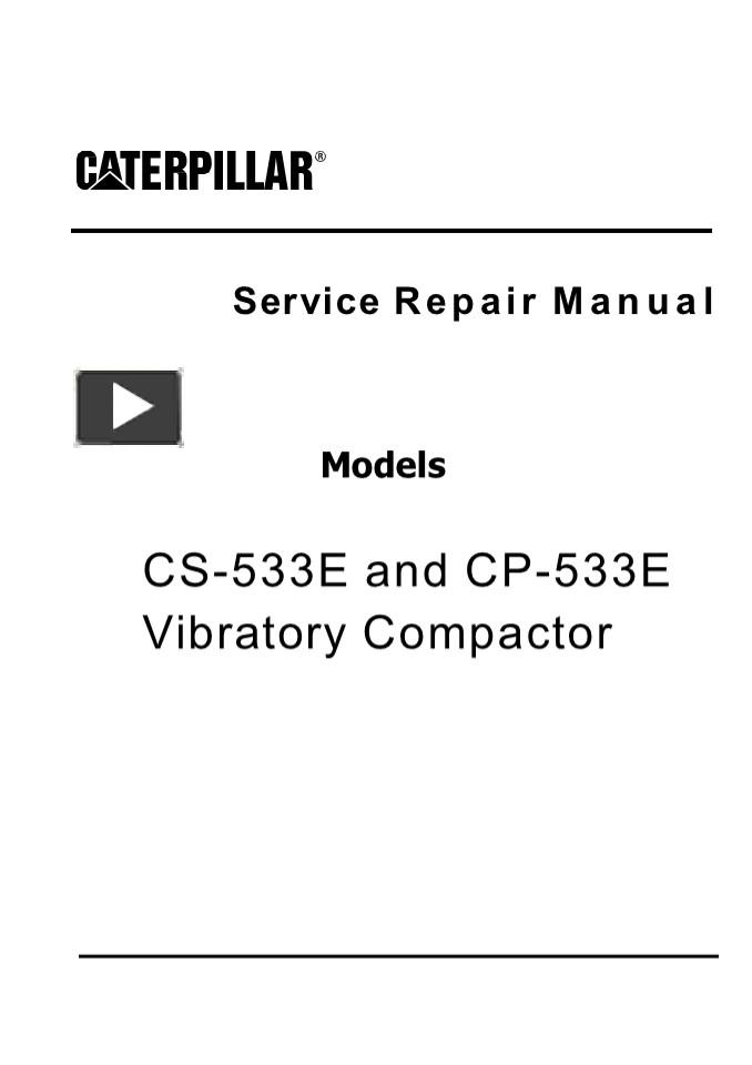 Caterpillar Cat CS-533E, CP-533E Vibratory Compactor (Prefix BZE ...