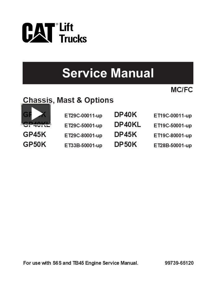 CATERPILLAR CAT GP40K GP40KL GP45K GP50K DP40K DP40KL DP45K DP50K ...