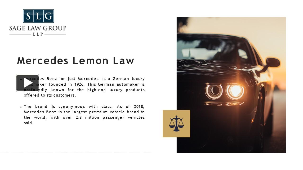 PPT – Mercedes Lemon Law Attorney in Californis - Sage Law Group LLP ...