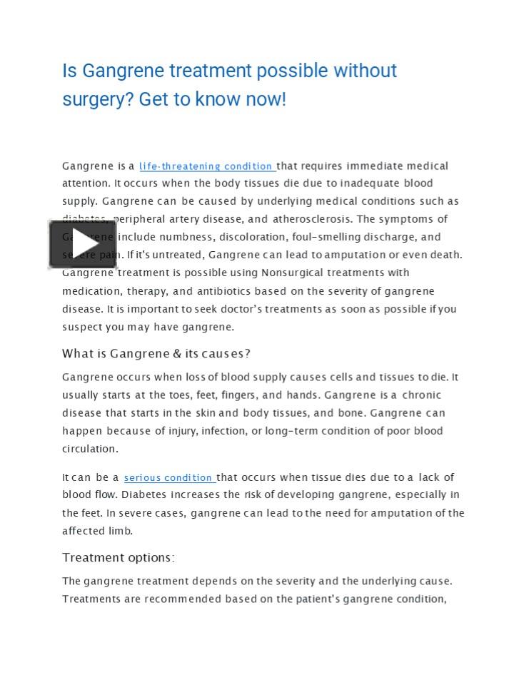 PPT – Is Gangrene treatment possible without surgery? Get to know now ...