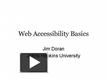 PPT – Web Accessibility Basics PowerPoint presentation | free to view ...