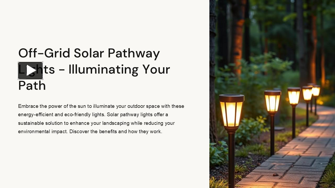 Off Grid Solar Pathway Lights: Illuminating Your Path presentation ...