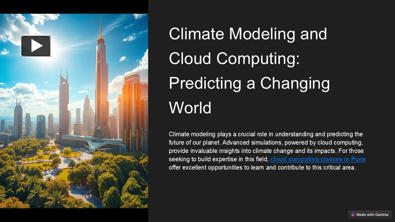 PPT – Climate Modeling and Cloud Computing: Predicting a Changing World ...