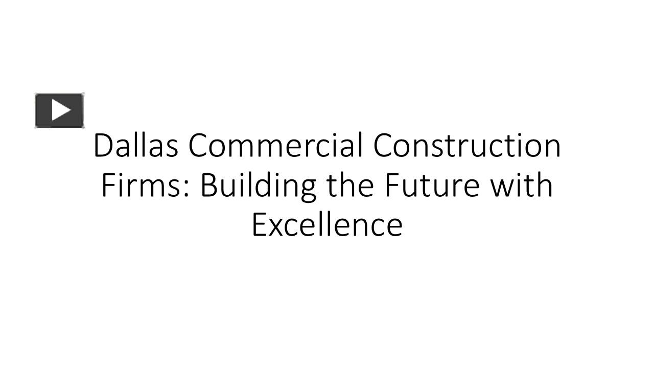 PPT – allas Commercial Construction Firms: Building the Future with ...