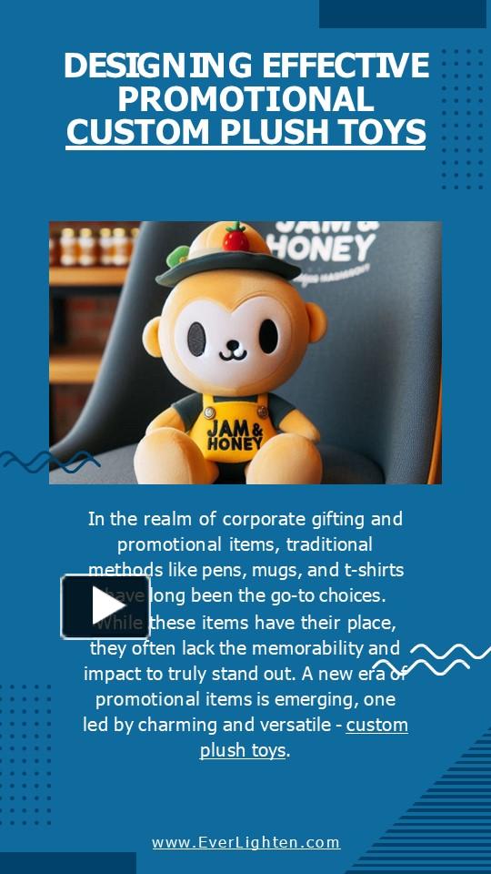 Designing Effective Promotional Custom Plush Toys presentation | free ...