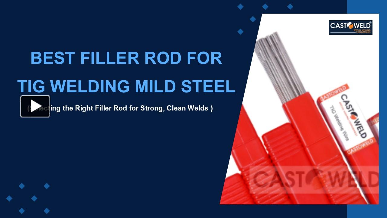PPT – Best Filler Rod for TIG Welding Mild Steel PowerPoint ...
