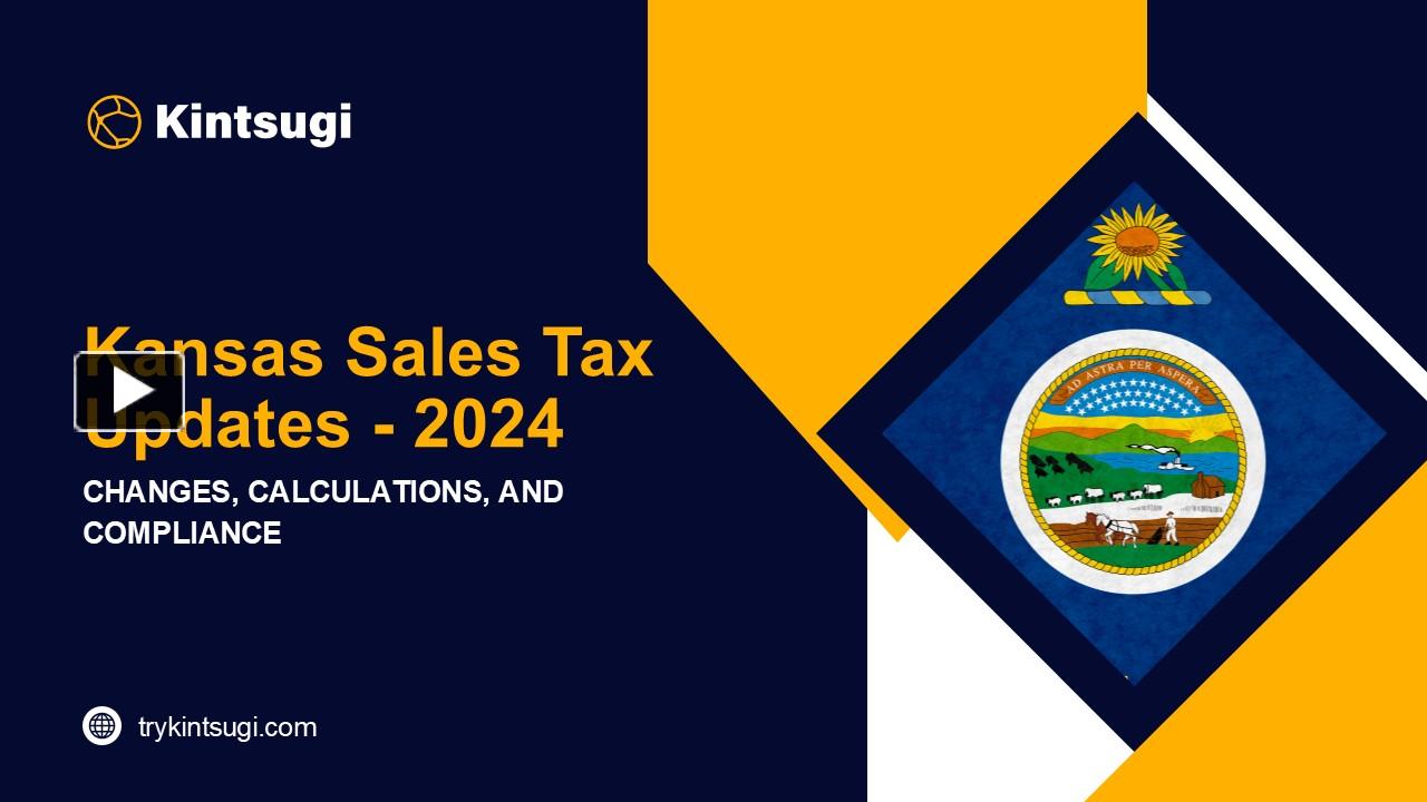 PPT – Kansas Sales Tax 2024 Overview PowerPoint presentation | free to ...