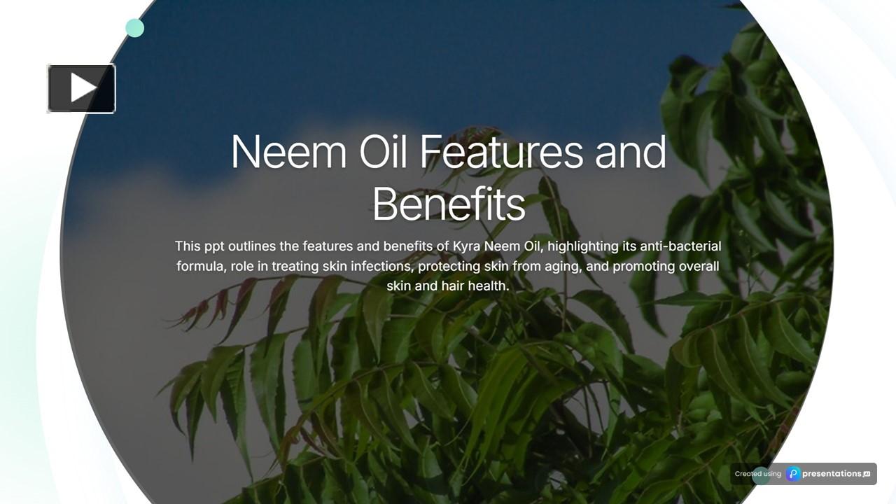 PPT – Kyra Neem Oil: The Natural Solution for Healthier Hair PowerPoint ...