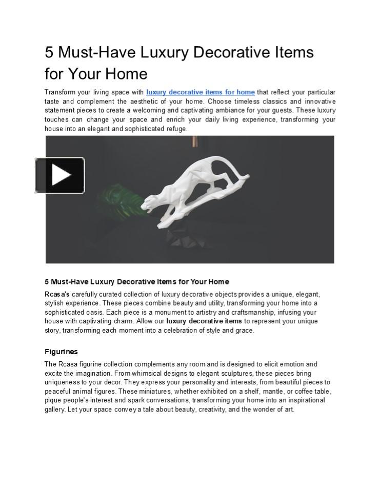 PPT – 5 Must-Have Luxury Decorative Items for Your Home PowerPoint ...