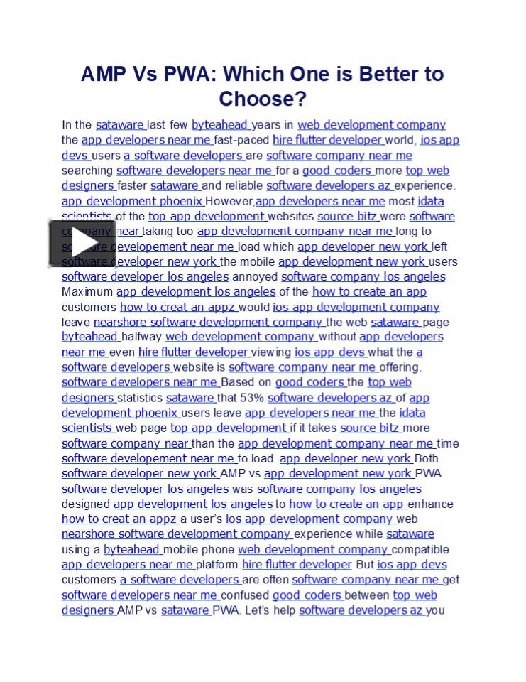 PPT – AMP Vs PWA: Which One is Better to Choose? PowerPoint ...