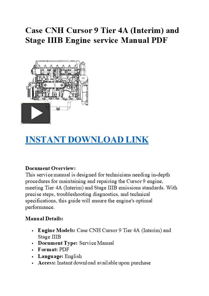 Case CNH Cursor 9 Tier 4A (Interim) and Stage IIIB Engine service ...