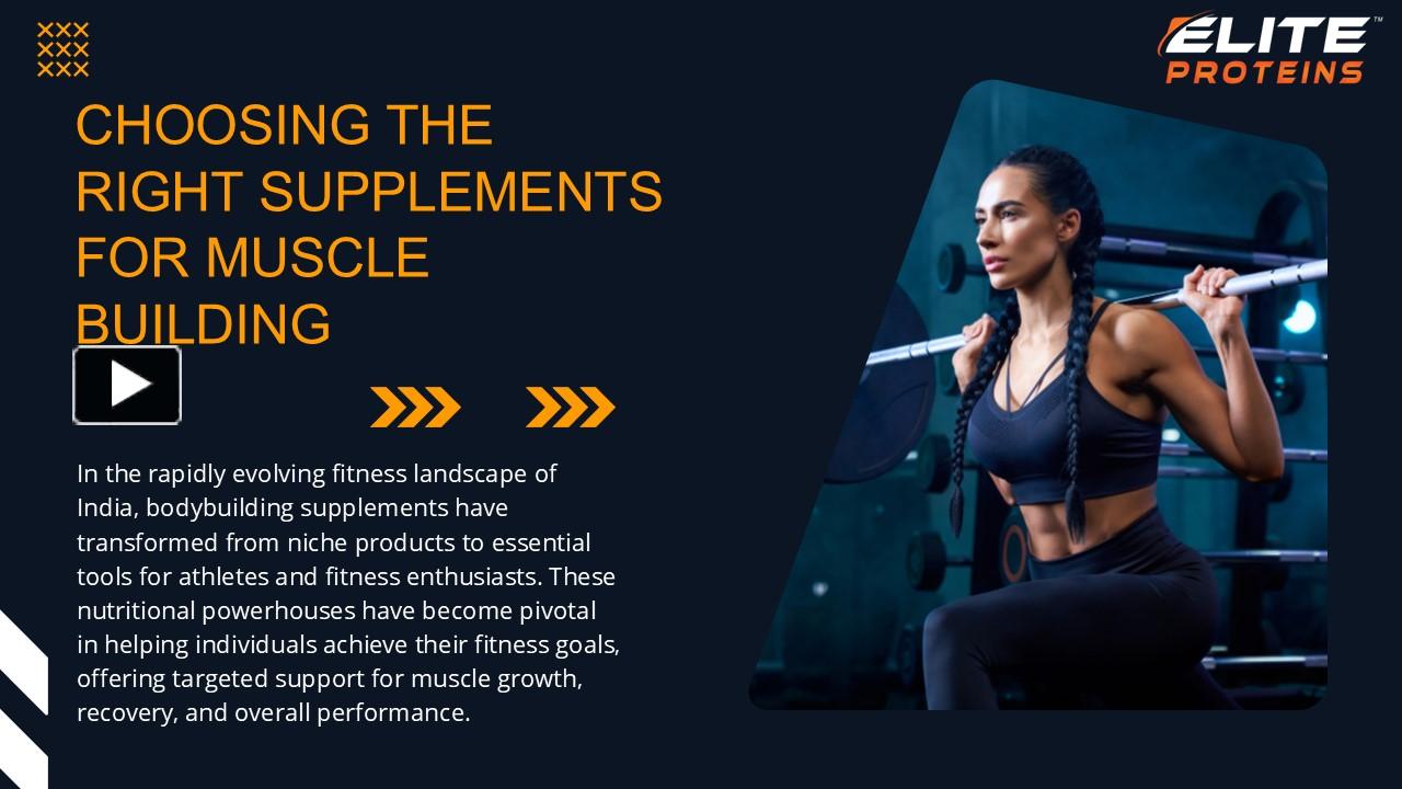PPT – Choosing the Right Supplements for Muscle Building PowerPoint ...