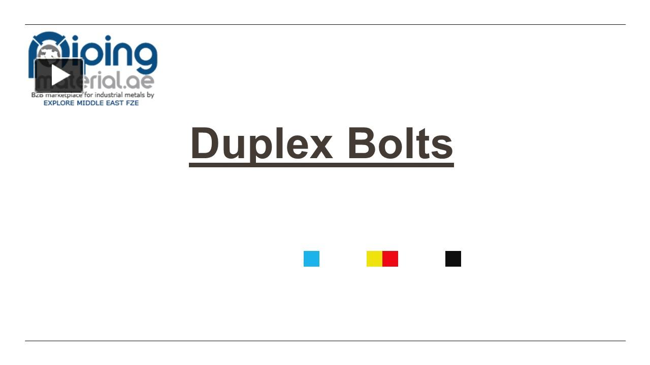 PPT – Duplex Bolts PowerPoint presentation | free to download - id ...