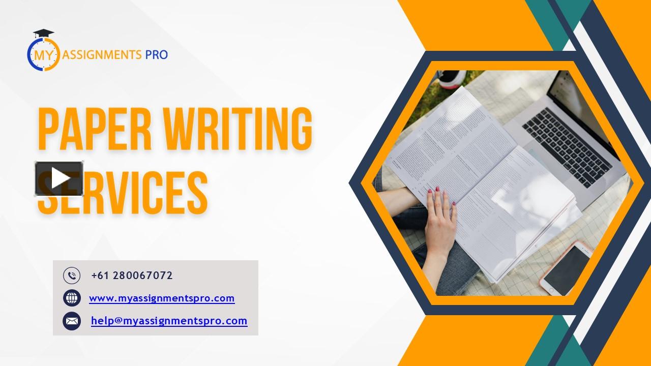 PPT – Paper Writing Services | Myassignmentpro PowerPoint presentation ...
