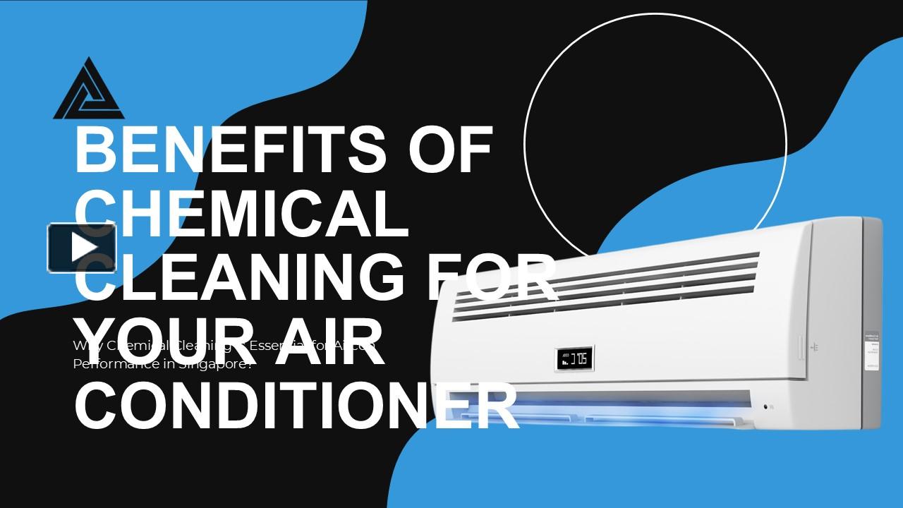 PPT – The Benefits of Chemical Cleaning for Air Conditioners PowerPoint ...