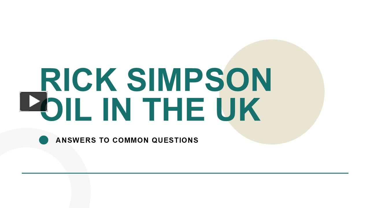 PPT – Rick Simpson Oil UK | Answers to Common Questions PowerPoint ...