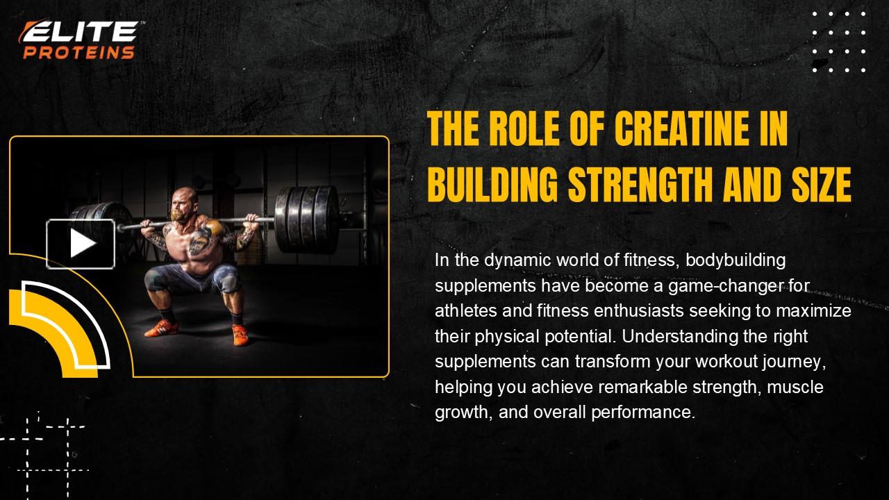 The Role of Creatine in Building Strength and Size presentation | free ...