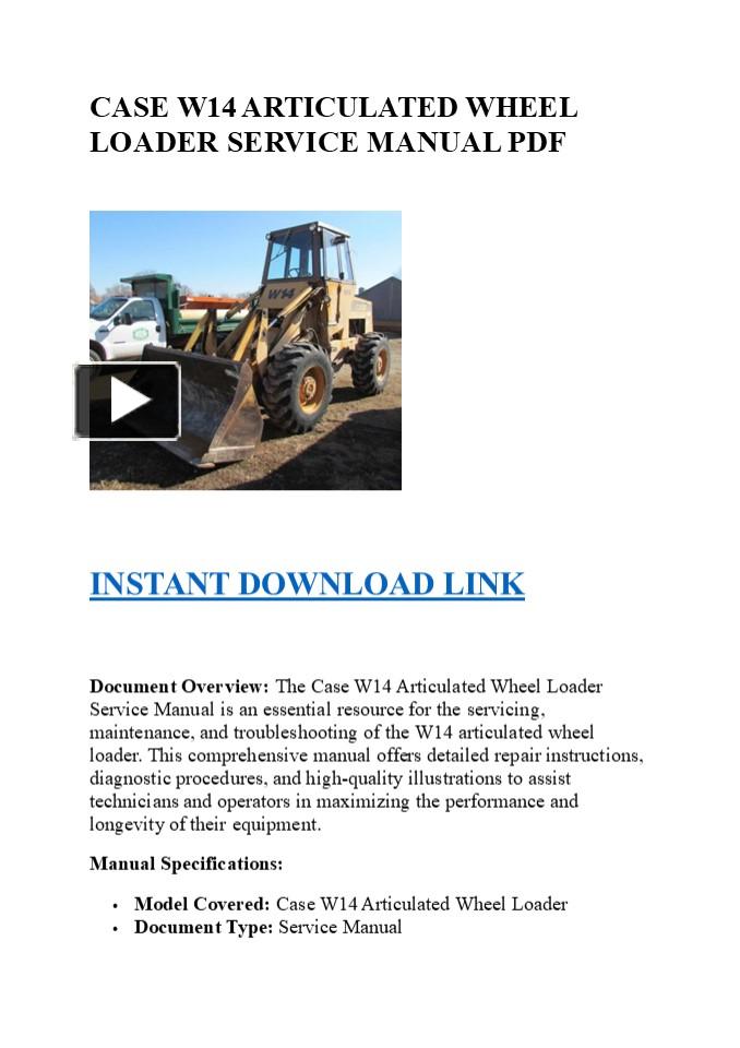 PPT – CASE W14 ARTICULATED WHEEL LOADER SERVICE MANUAL PDF PowerPoint ...
