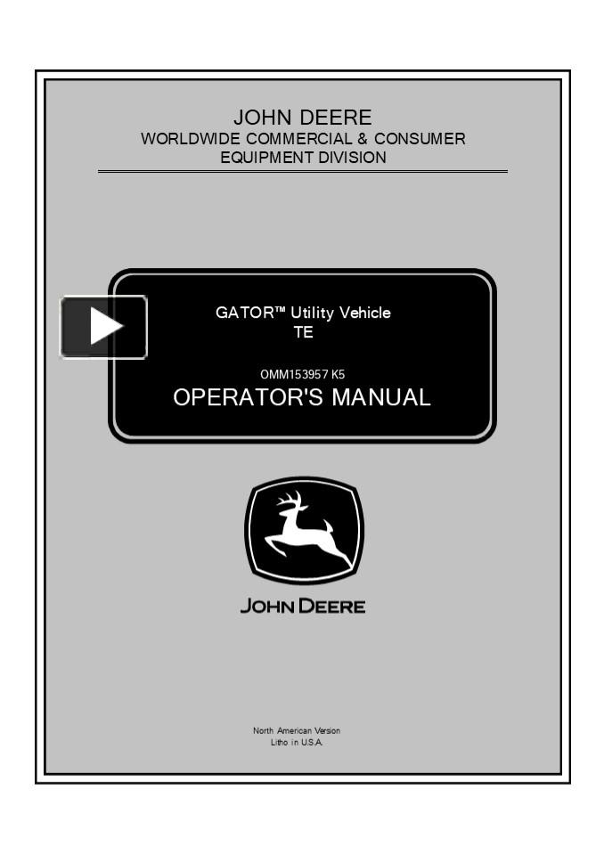 PPT – John Deere TE GATOR™ Utility Vehicle (PIN.001001-) Operator’s ...