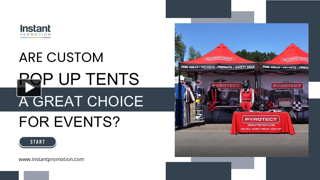 PPT – Are Custom Pop Up Tents a great choice for events? PowerPoint ...