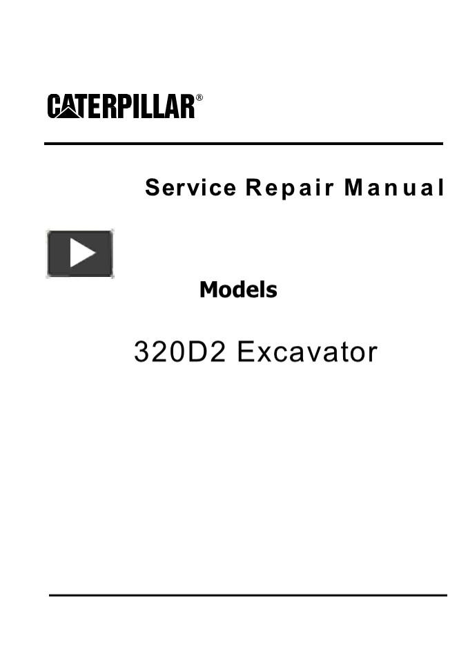PPT – Caterpillar Cat 320D2 Excavator (Prefix TDZ) Service Repair ...