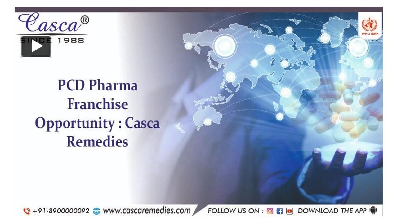 PPT – PCD Pharma Franchise Opportunity_ Casca Remedies PowerPoint ...