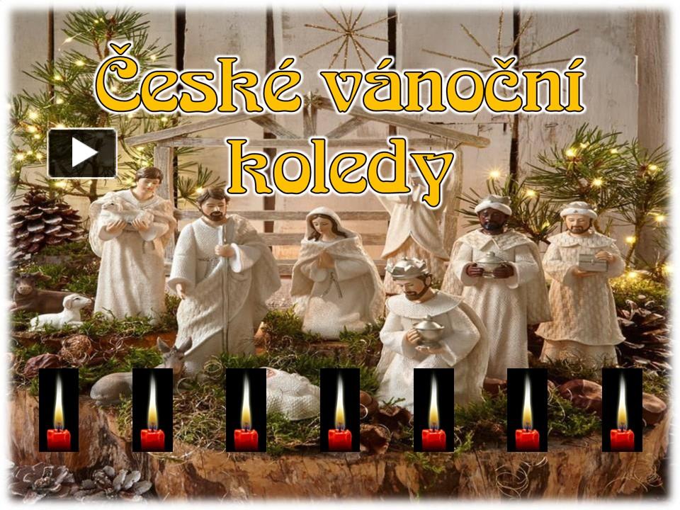 Ceske vanocni koledy (Yveta) presentation | free to view
