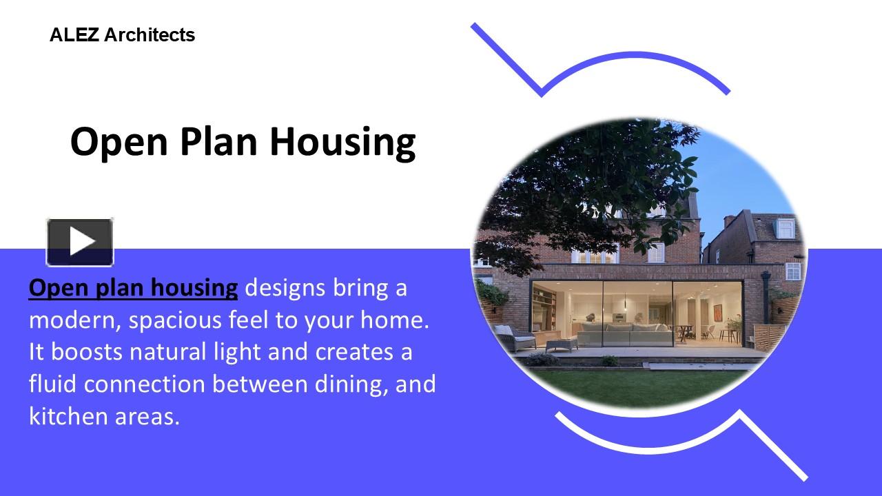 PPT – Open Plan Housing PowerPoint presentation | free to download - id ...