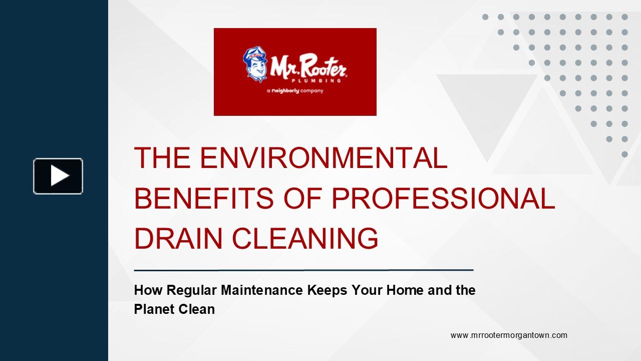 PPT – The Environmental Benefits of Professional Drain Cleaning ...