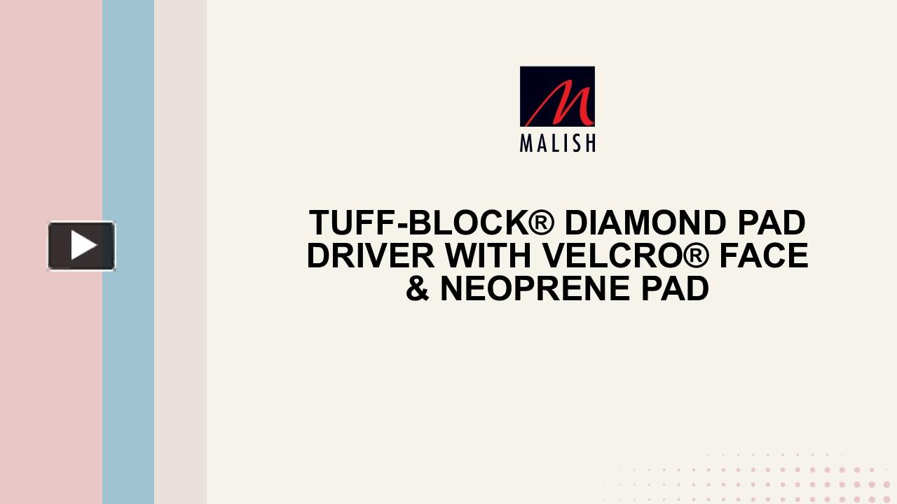 TUFF-BLOCK® Diamond Pad Driver with Velcro® Face & Neoprene Pad - The ...