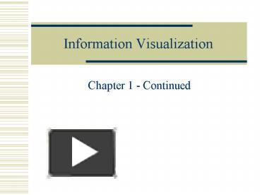 PPT – Information Visualization PowerPoint presentation | free to ...
