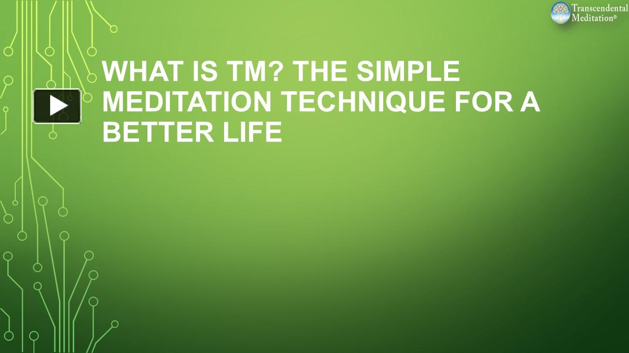 What is TM? The Simple Meditation Technique for a Better Life ...