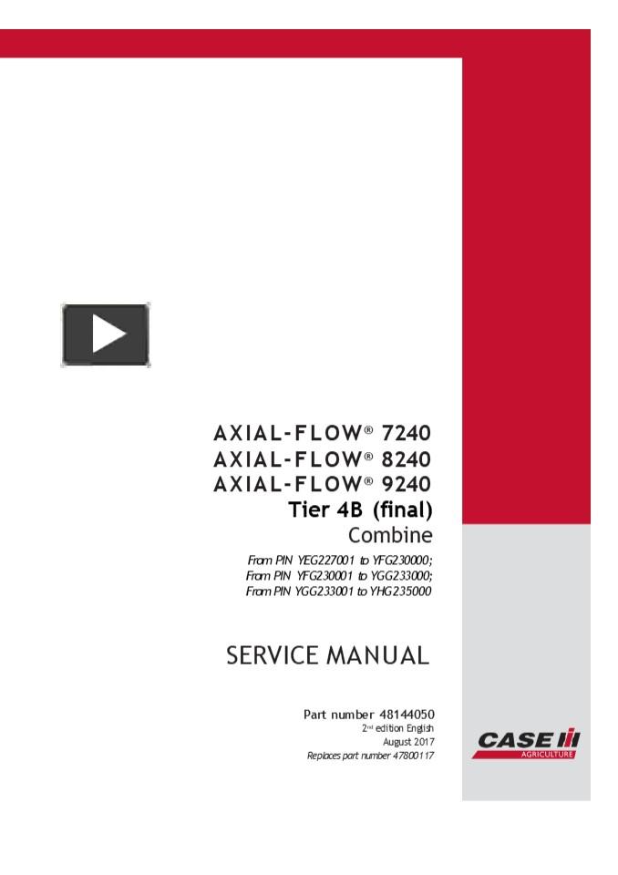 CASE IH AXIAL-FLOW 7240 Tier 4B (final) Combine Service Repair Manual ...