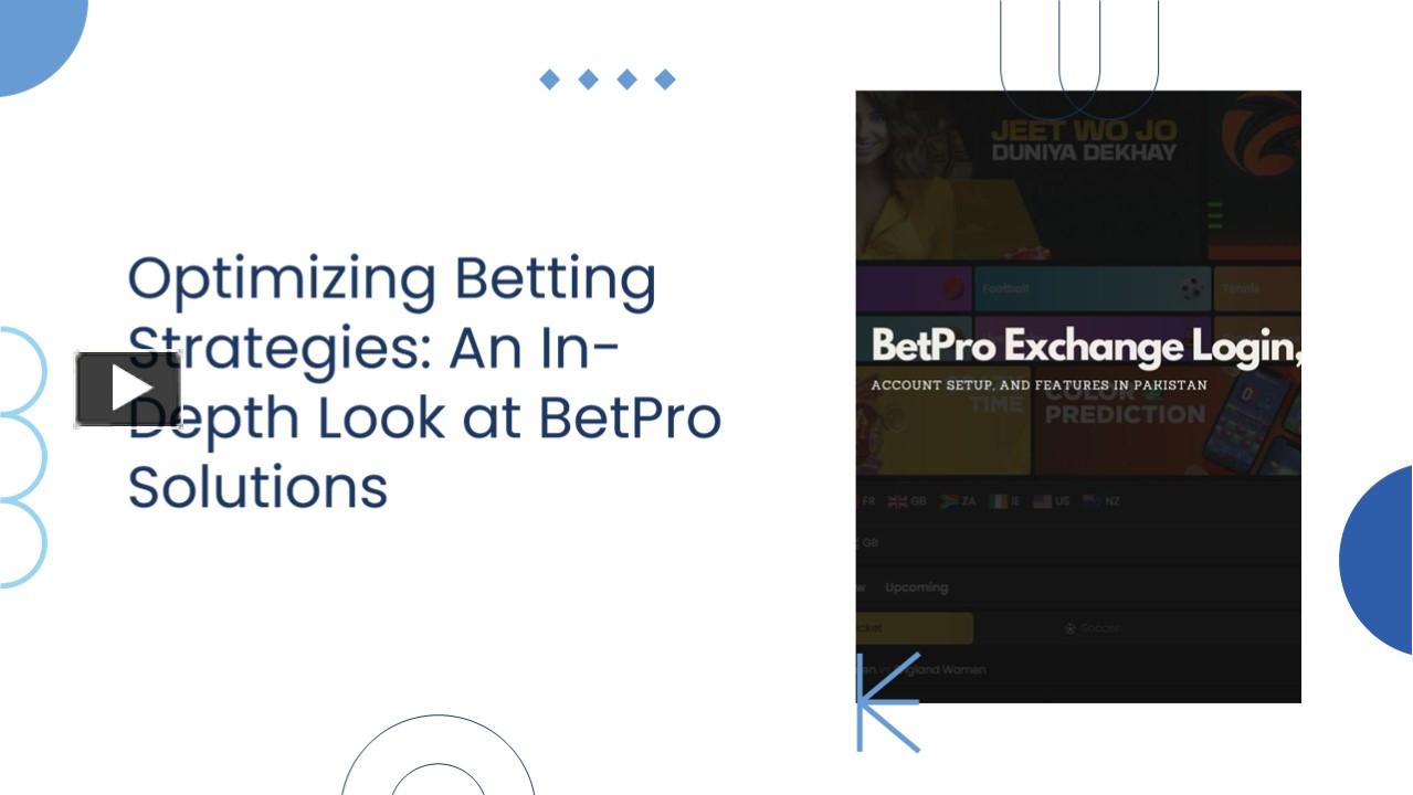 Optimizing Exchange Strategies: An In-Depth Look at BetPro Solutions (1 ...