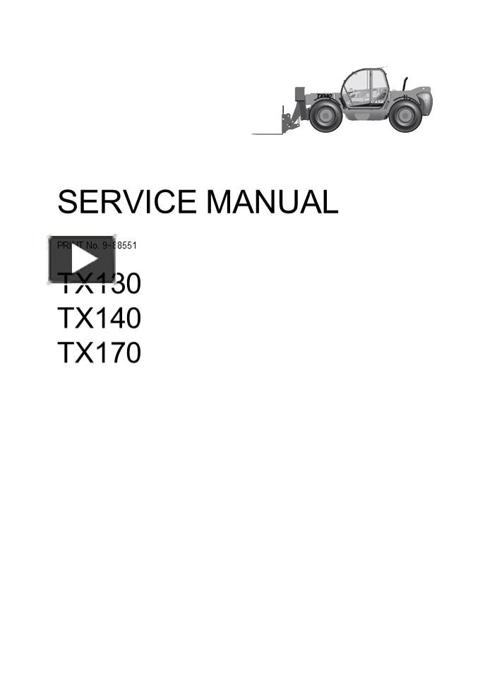 PPT – CASE TX130 TELESCOPIC HANDLER Service Repair Manual Instant ...