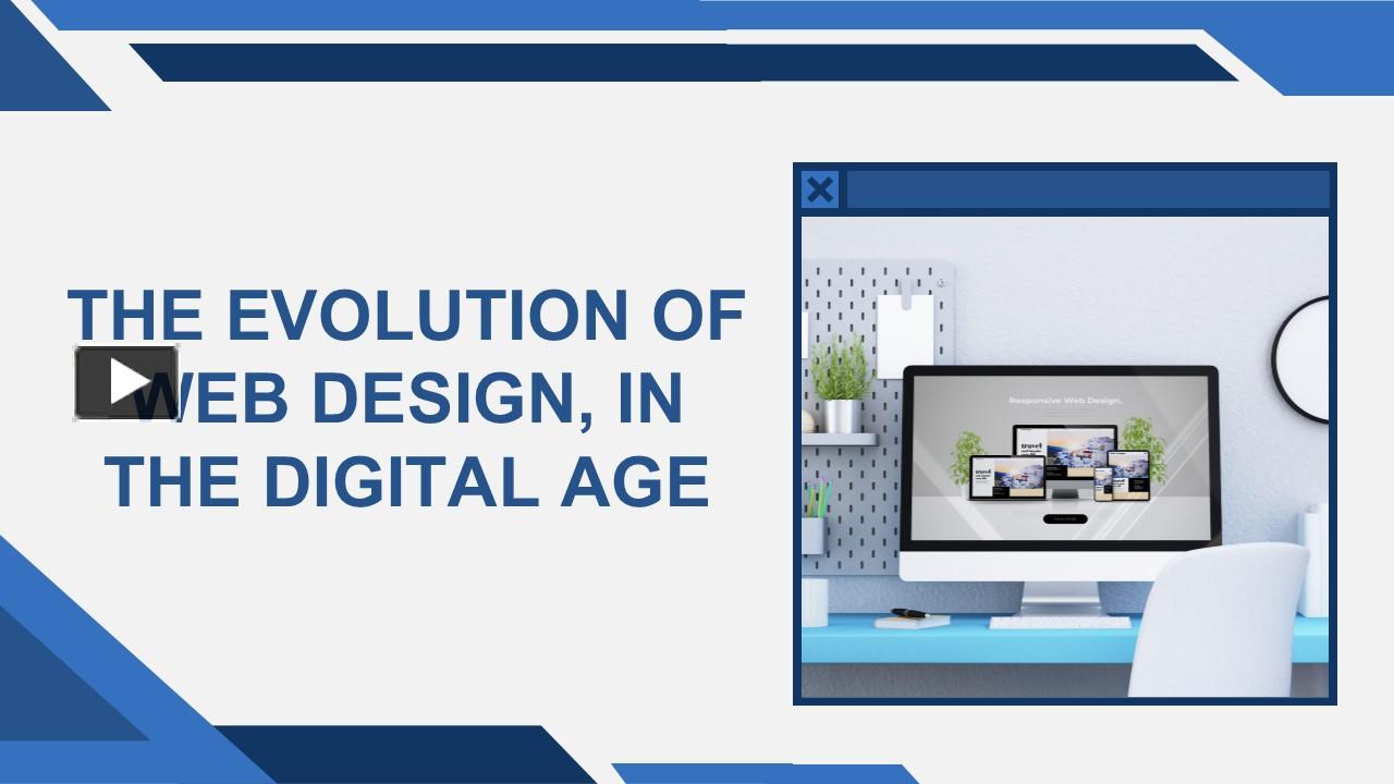The Evolution of Web Design in the Digital Age presentation | free to ...