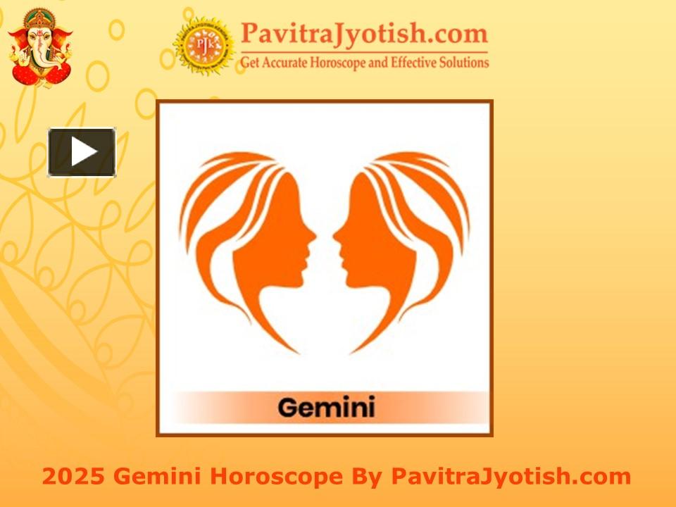 PPT – 2025 Gemini Yearly Horoscope PowerPoint presentation | free to ...
