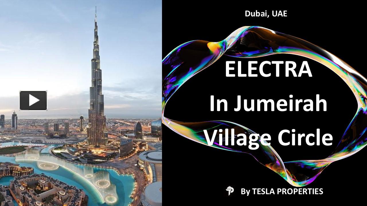 PPT – ELECTRA In Jumeirah Village Circle By Tesla Properties for Dubai ...