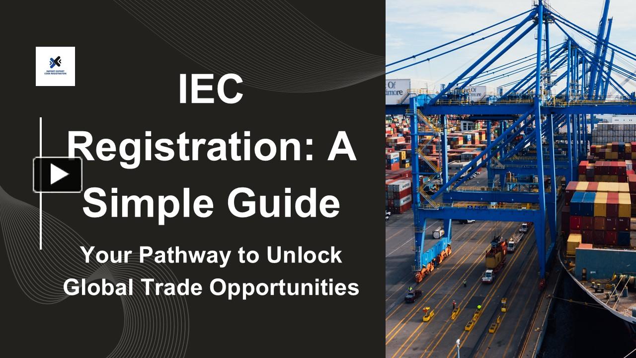 PPT – IEC Registration: A Simple Guide PowerPoint presentation | free ...
