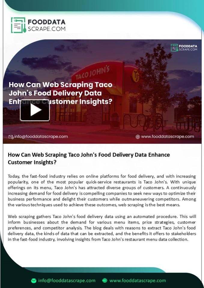 PPT – Web Scraping Taco John's Food Delivery Data: Enhance Customer ...