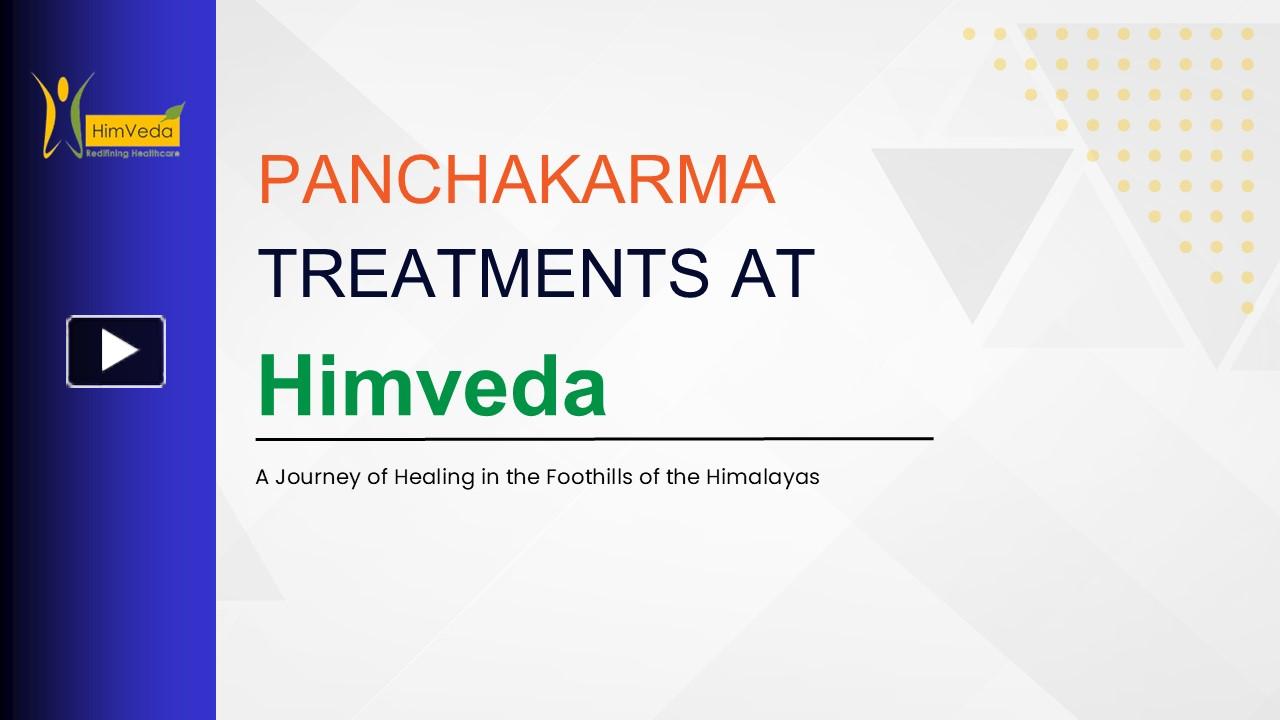 Panchakarma Treatment at Himveda presentation | free to download