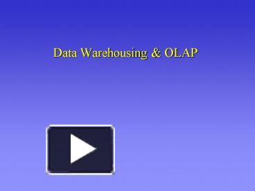 PPT – Data Warehousing PowerPoint presentation | free to download - id ...