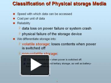PPT – Classification of Physical storage Media PowerPoint presentation ...