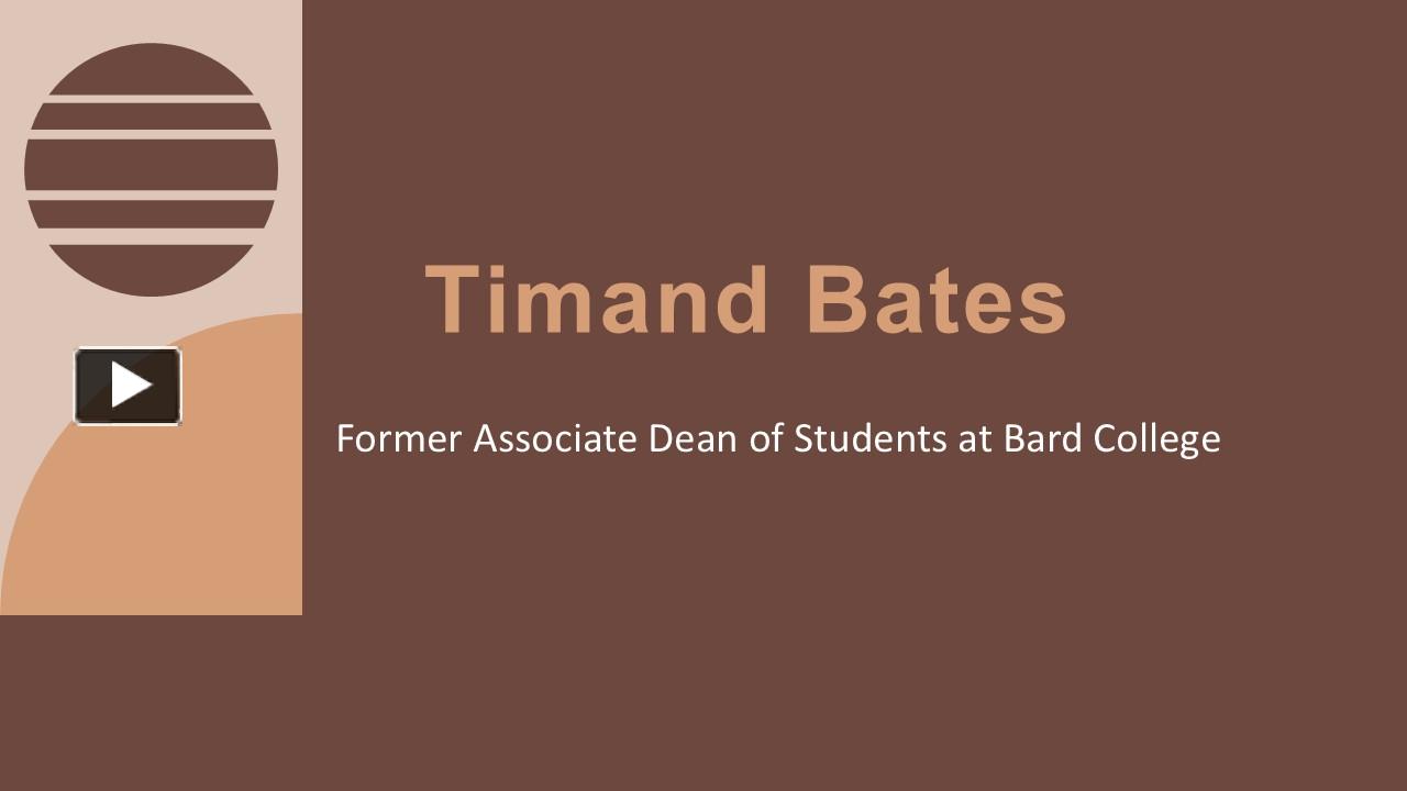 Timand Bates - A Multitalented Specialist - Kingston, NY presentation ...